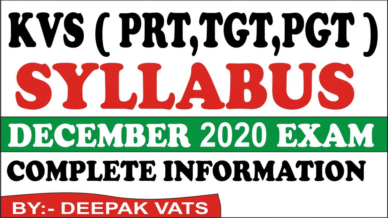 KVS SYLLABUS 2020 / PRT / TGT / PGT / / KVS EXAM PATTERN /KVS EXAM ...