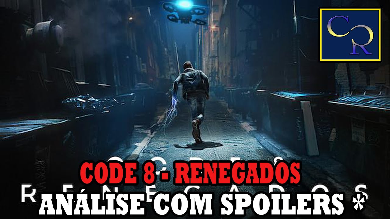 Análise- Code 8- Renegados - YouTube