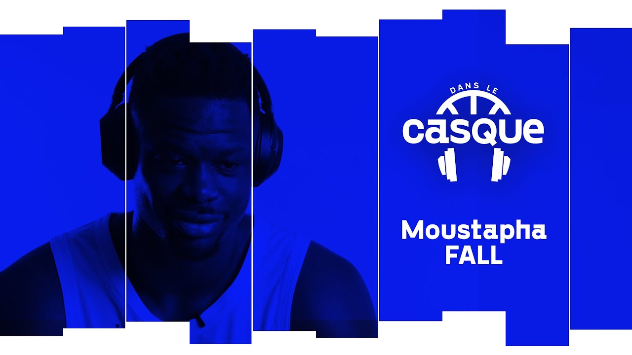🎧 Dans le casque : Moustapha Fall | Team France Basket - YouTube