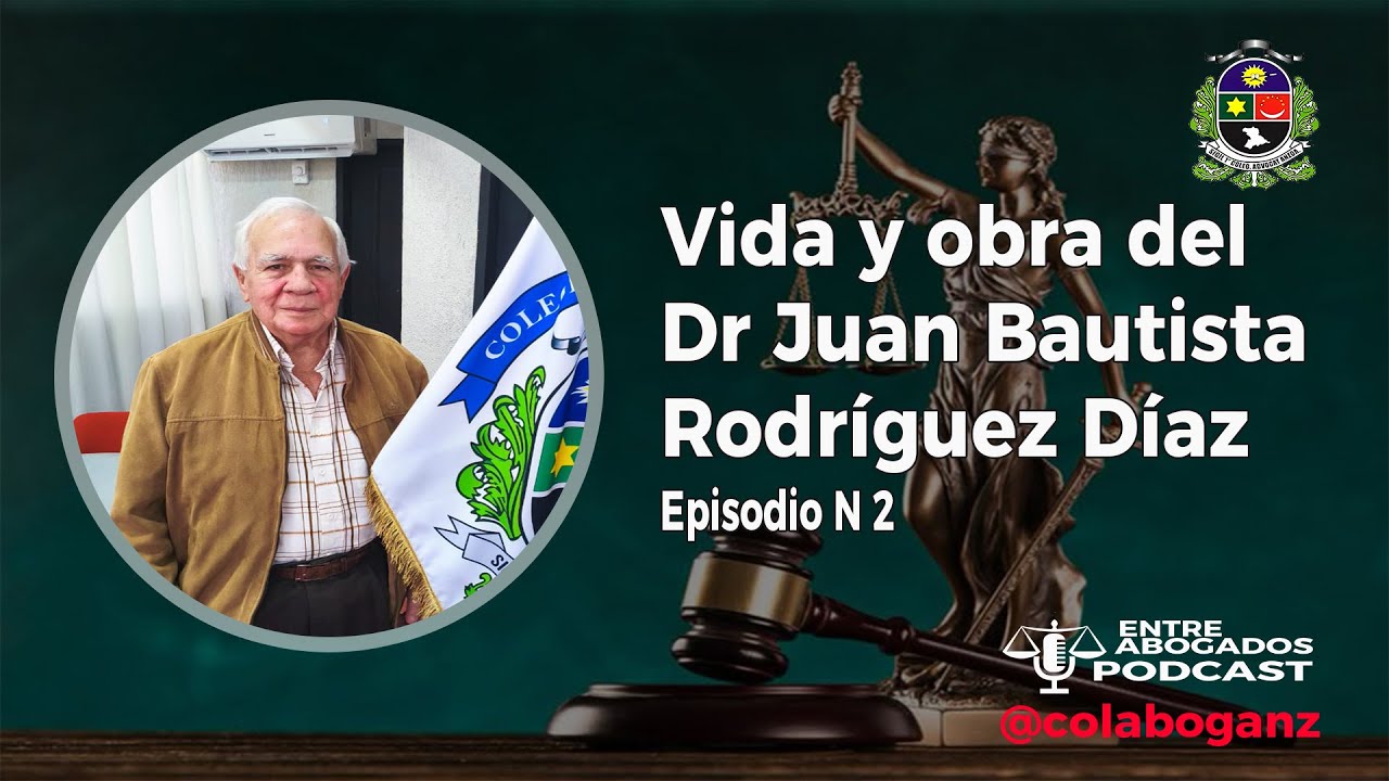 Episodio N 2 (Vida y obra del Dr. Juan Bautista Rodríguez Díaz) # ...