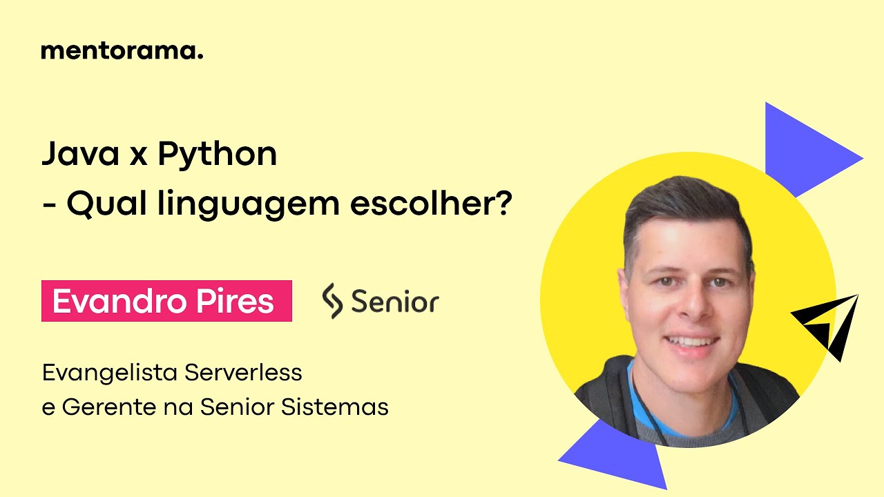 Java x Python: Qual linguagem escolher?, Evandro Pires | Mentorama - YouTube