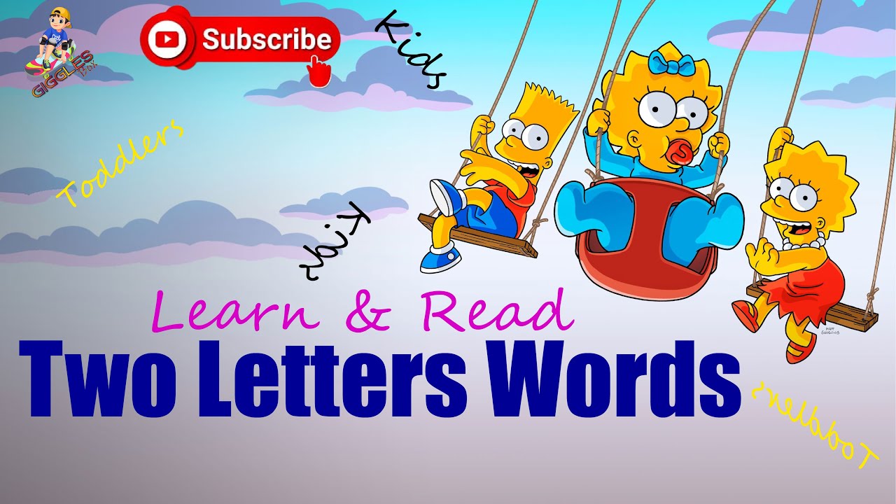 2 Letters Words || Consonants || Toddlers & Kids Learn || @pickuptv33 ...