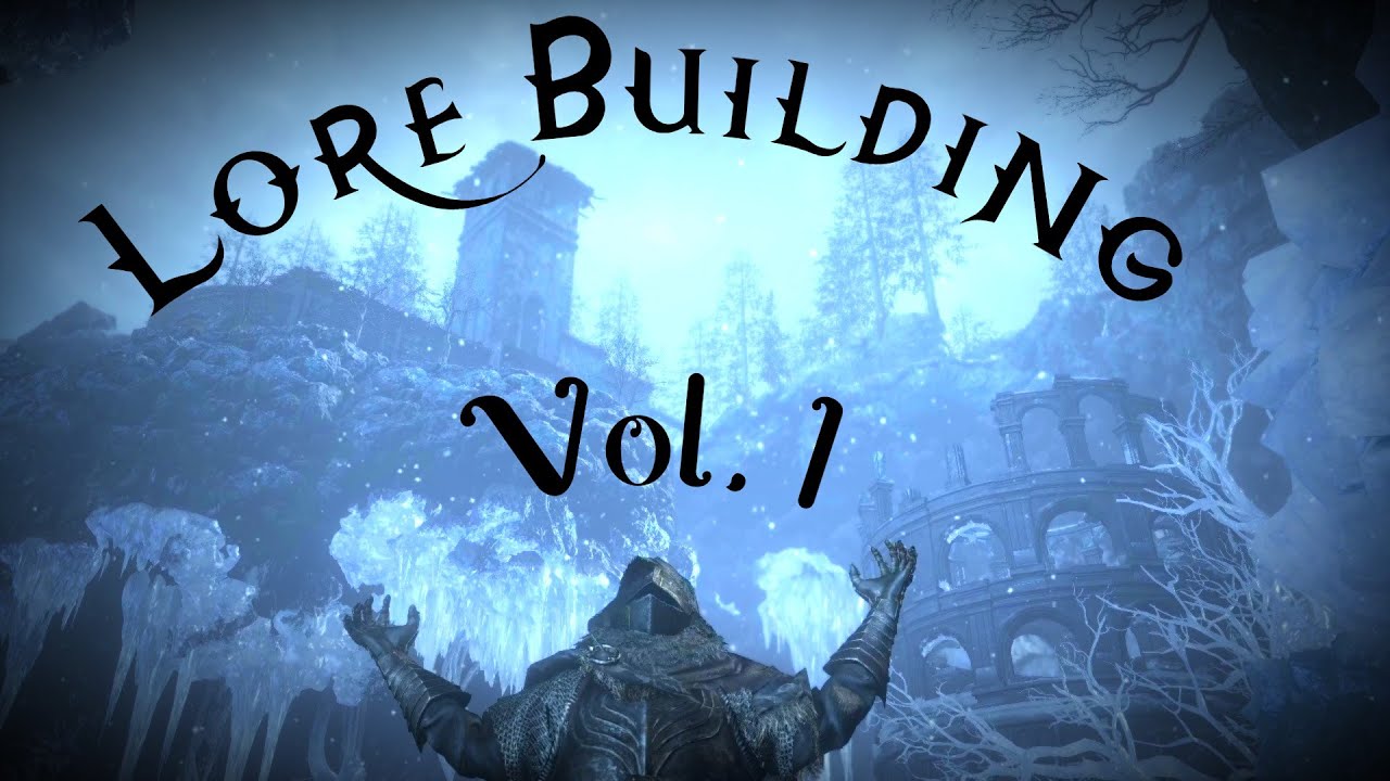 Lore Building: Vol. 1 - YouTube