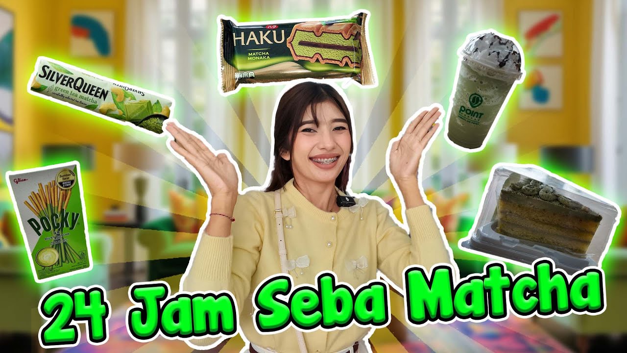 MAMI CHALLANGE 24 JAM SERBA MATCHA!! SEMUA MAKANAN RASA MATCHA DIMAKAN ...
