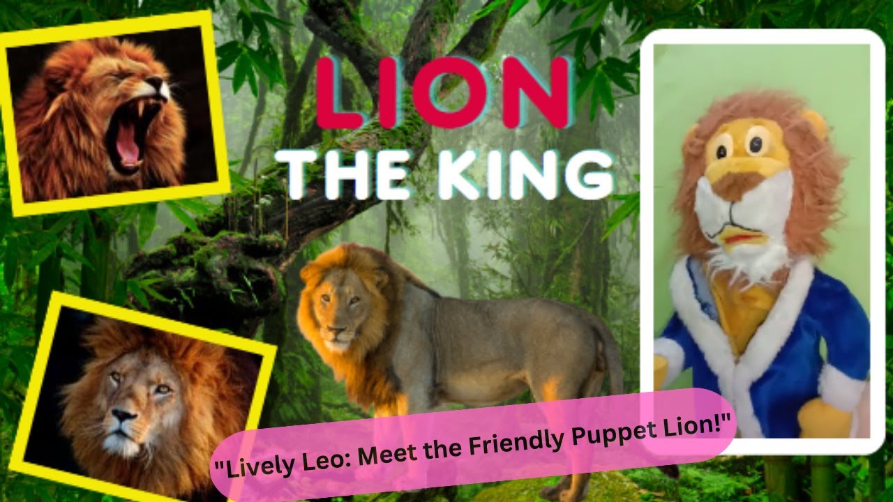 "Lively Leo: Meet the Friendly Puppet Lion!" - YouTube