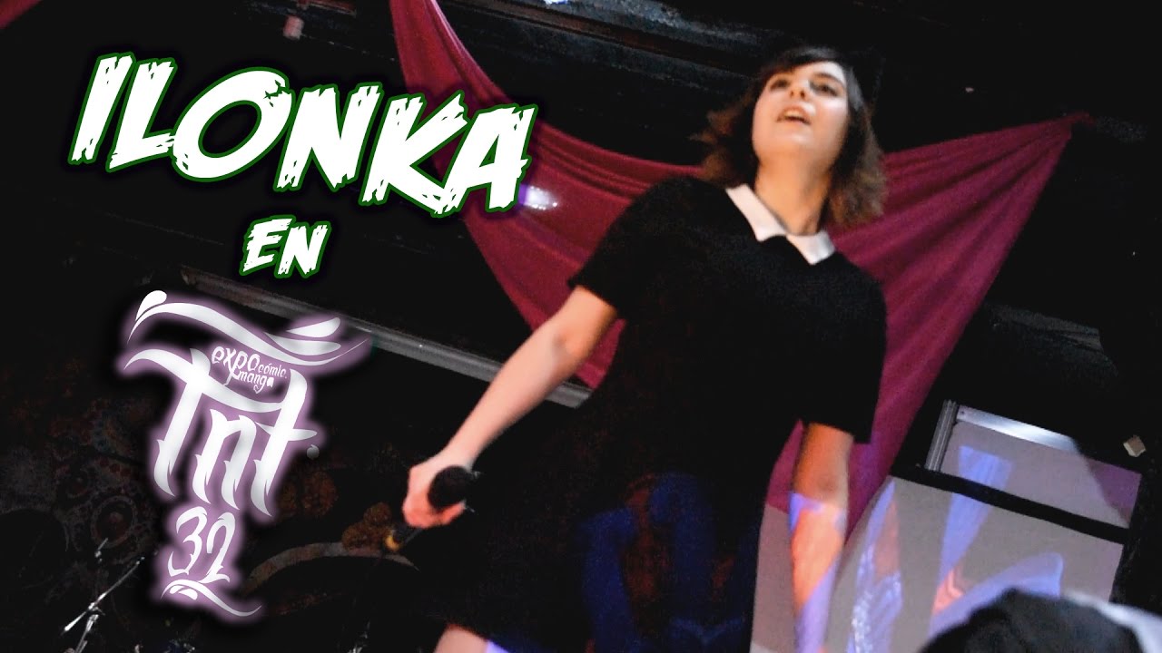 1ra presentación de Ilonka en TNT 32 - YouTube