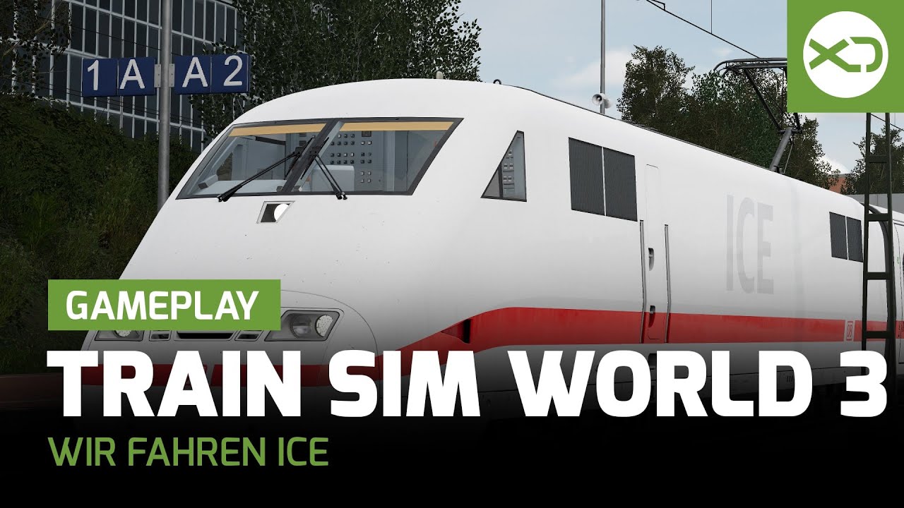 Train Sim World 3 | Wir fahren mit dem ICE - YouTube