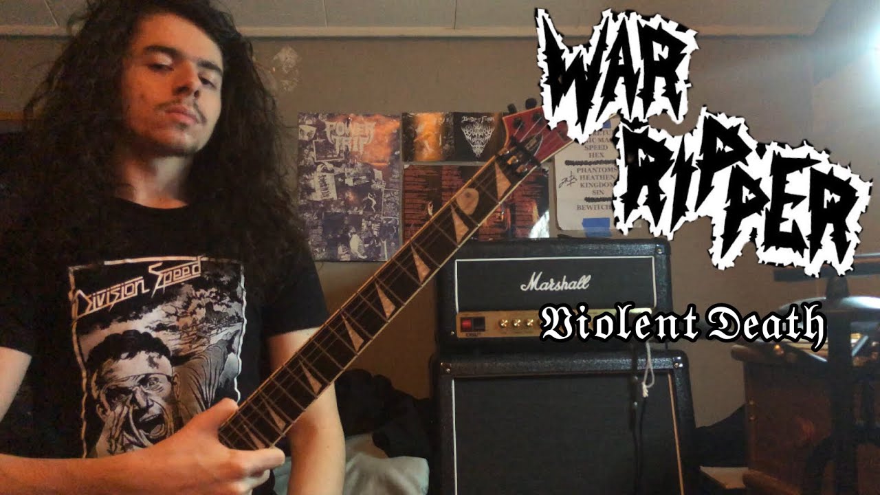 War Ripper-Violent Death | Guitar Cover - YouTube