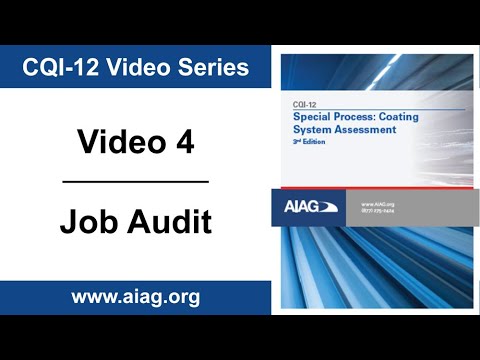 CQI-12 Video Series #4: How to complete the job audit | AIAG - YouTube