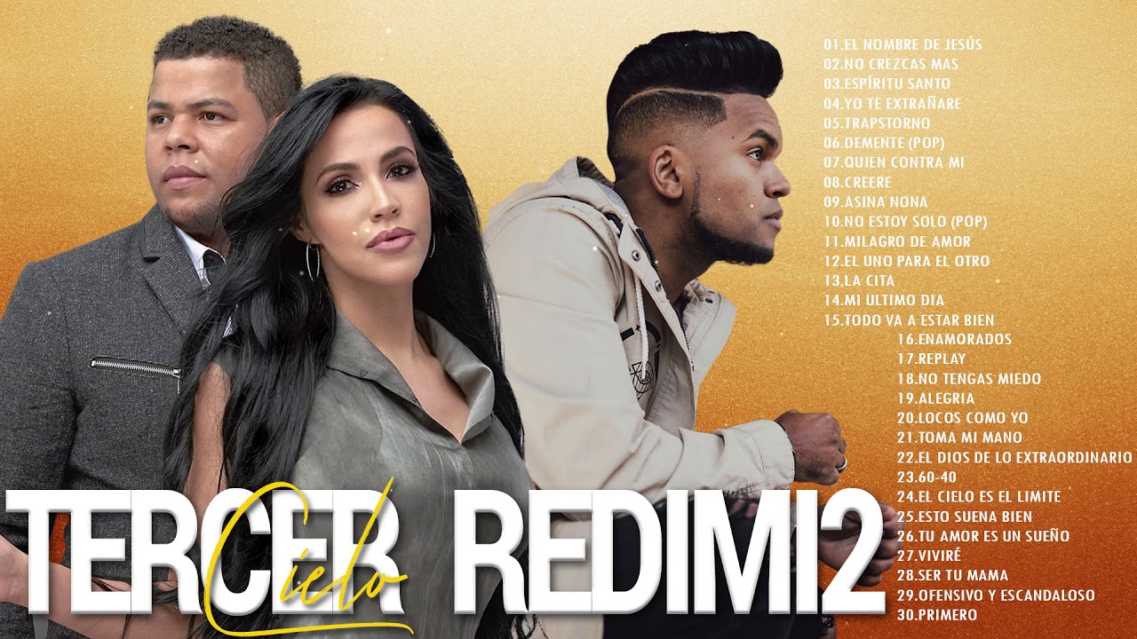 Redimi2 , Tercer Cielo Mix Exitos - Las Mejores Canciones de Musica ...