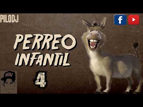 Perreo Infantil 4 ✘  PILODJ