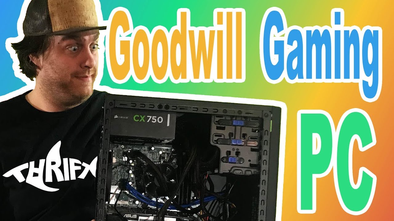 My Goodwill Gaming PC !!!??? - YouTube