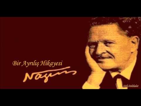Nazım Hikmet RAN - Bir Ayrılış Hikayesi (Şiirli Dakikalar)