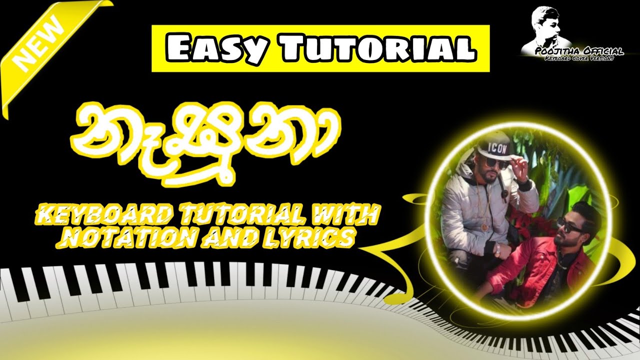 Nasuna (නෑසුනා) | Dinesh Gamage ft Smokio | Keyboard Tutorial With ...