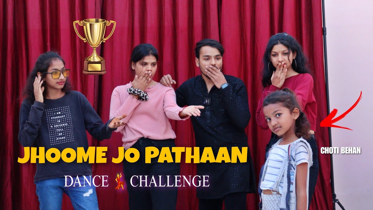 Jhoome Jo Pathaan Dance Challenge 💃 Choti Vs Badi Behan Competition ...