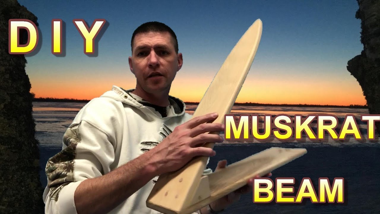 TRAPPERS Only DIY Muskrat Fleshing Beam - YouTube