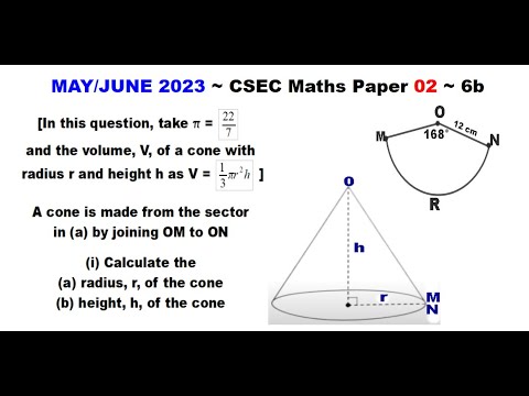 Paper2-CSEC-MATHS#86 ~ Cone Radius and Height ~ May/June 2023 Number ...