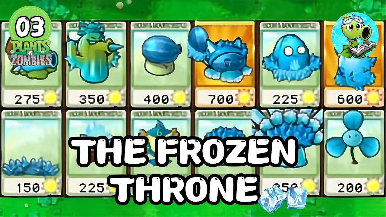 The plants of 'The Frozen Throne' - Plants vs. Zombies ...