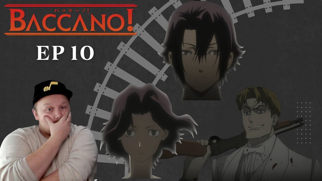 CHANE VS LADD!? BATTLE ON THE TRAIN TOP!! Baccano! - Ep 10 - REACTION ...