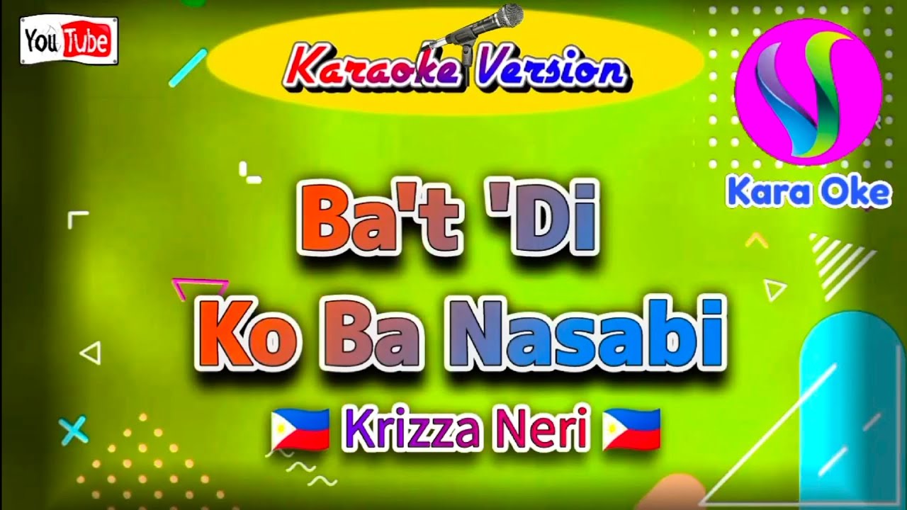Ba't Di Ko Ba Nasabi | Krizza Neri #kara_oke_cover #karaoke - YouTube