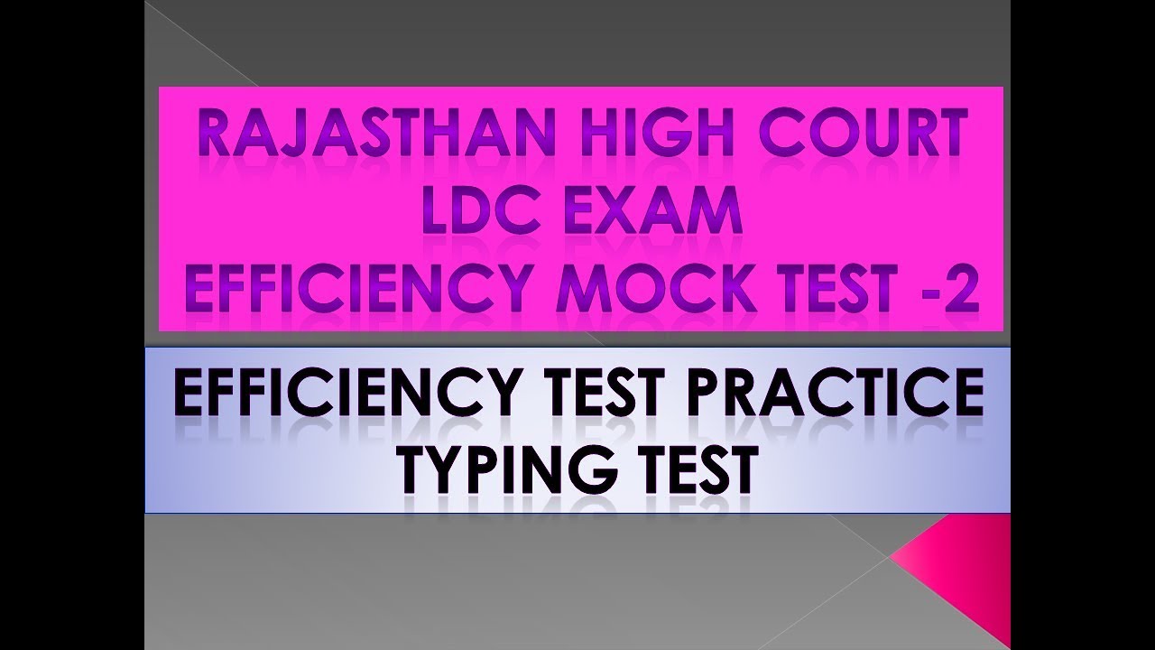 RSMSSB LDC EFFICIENCY TEST/ Highcourt LDC Efficiency Test Typing Test ...