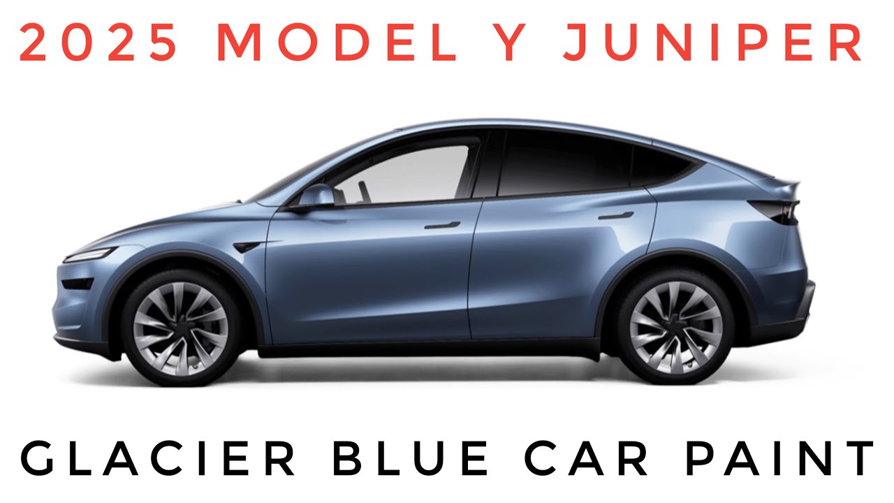 2025 Tesla Model Y Juniper New Color Launched | Is the New Glacier Blue ...