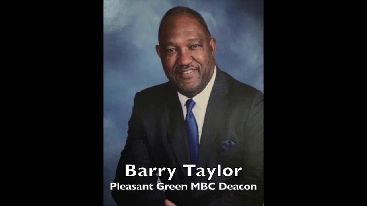 Pleasant Green Sunday School Lesson 7-12-2020, Deacon, Barry Taylor ...