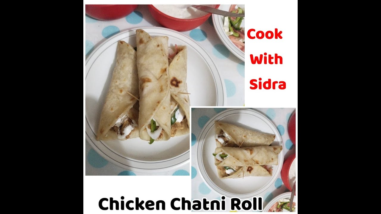 Chicken Chatni Roll By Cook With Sidra I Ramzan/Iftar Special II Please ...