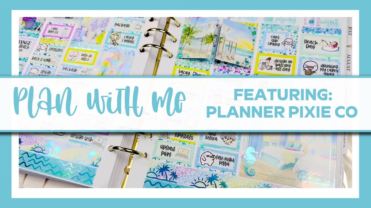 Plan With Me // Sunny Daze (Planner Pixie Co) - YouTube