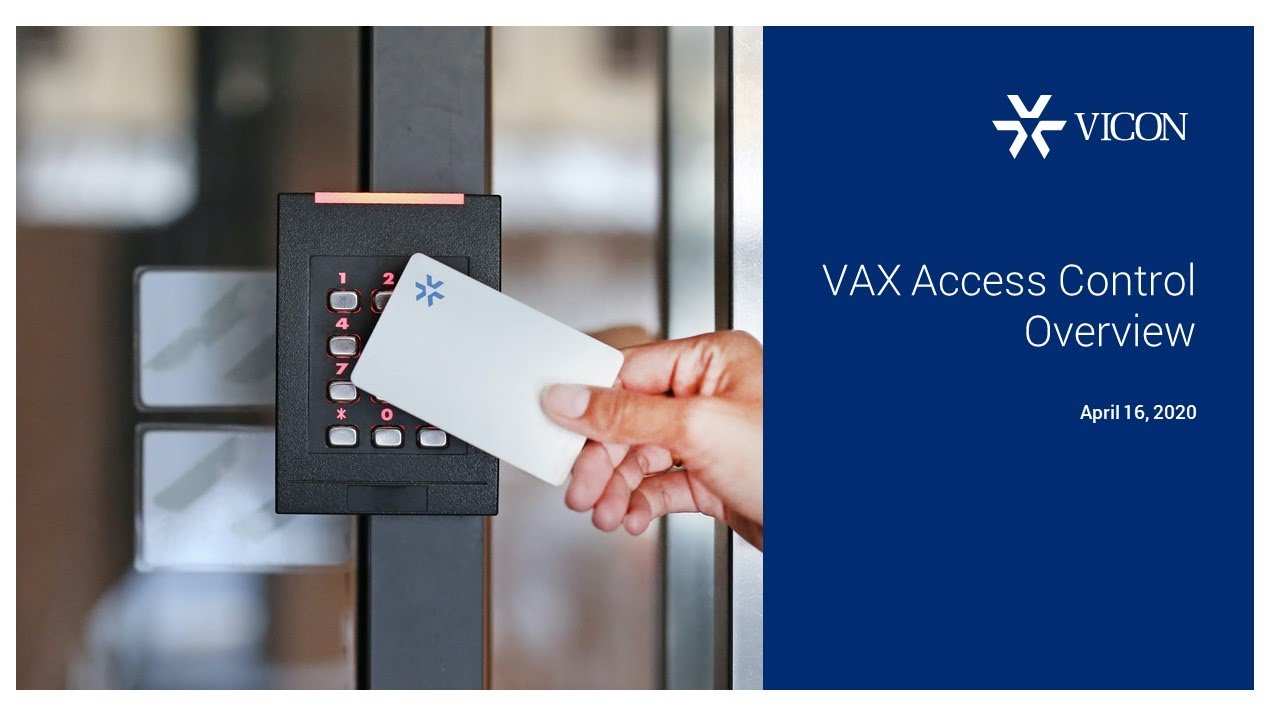 WEBINAR: Deeper Dive Into VAX Access Control - YouTube
