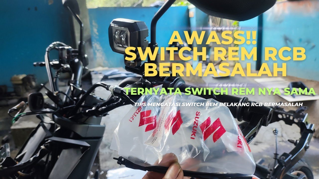 Switch Rem Rcb Tidak Nyala - YouTube
