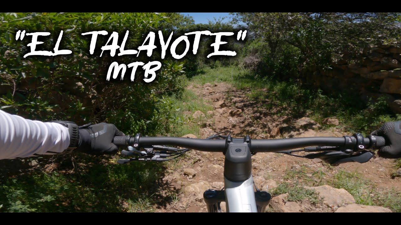 MTB: Apaseo el Alto - El Talayote - Reloaded - YouTube