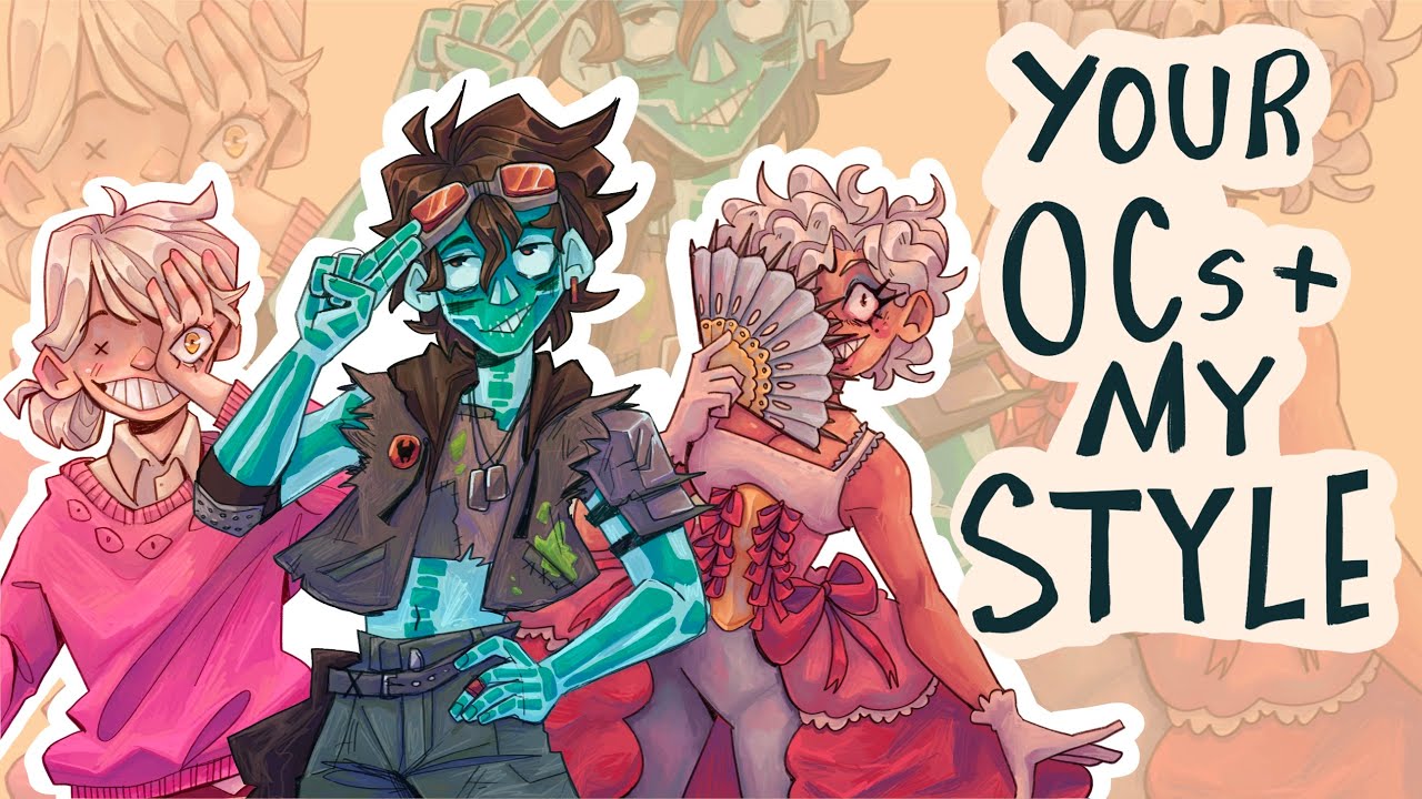 DRAWING YOUR OCs IN MY STYLE (take 2) - YouTube