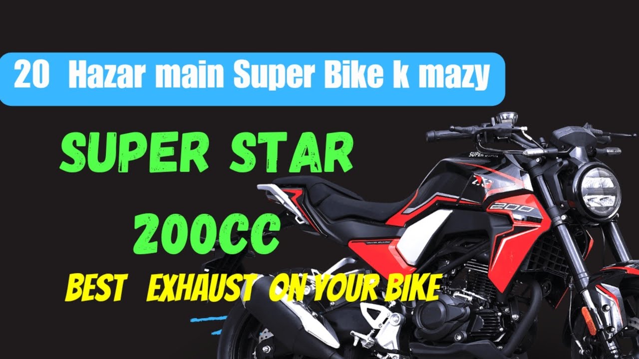 20K Main super Bike k mazy | Super Star 200cc Review |Best Exhaust your ...