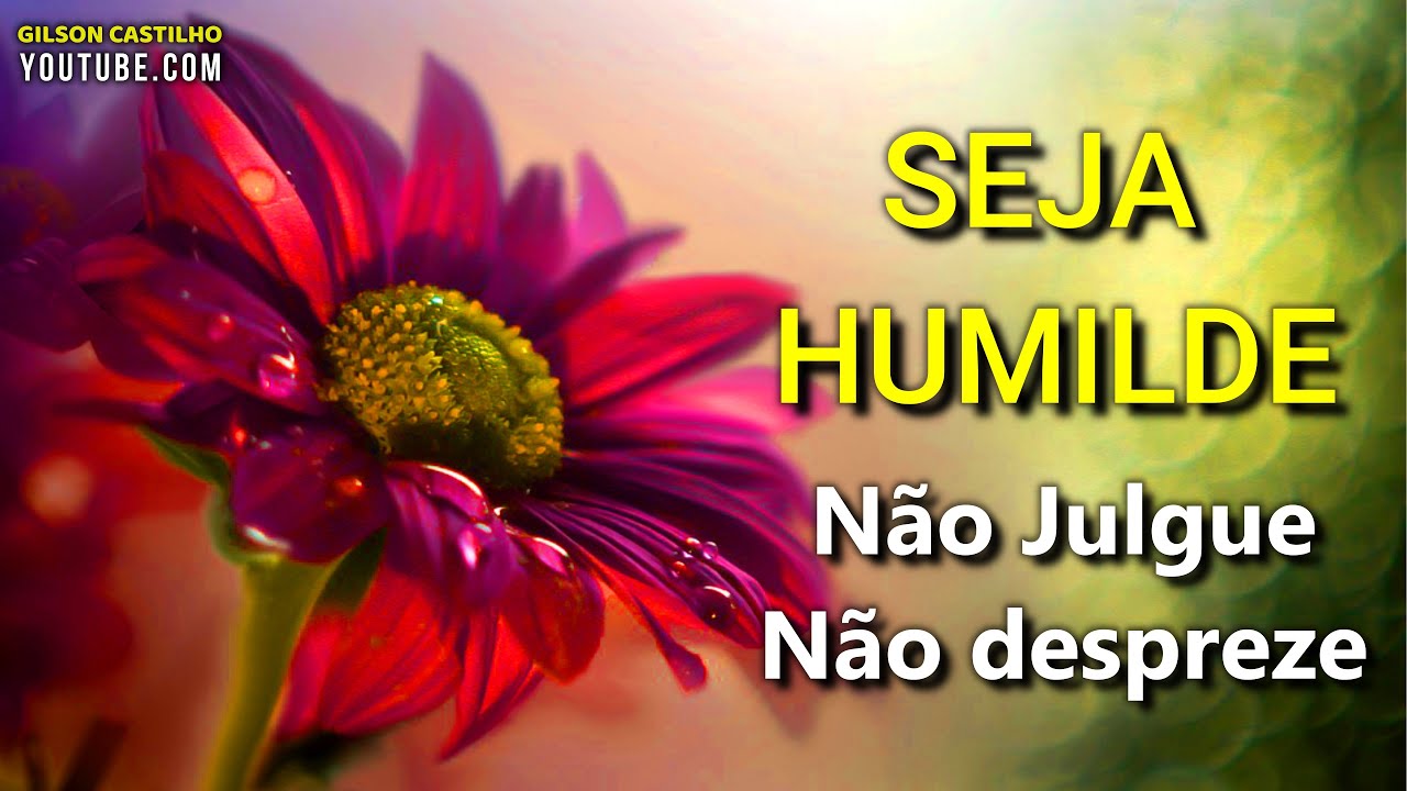 Seja Humilde. Cuidado O Mundo Dá Voltas/ Mensagem de Bom Dia - YouTube