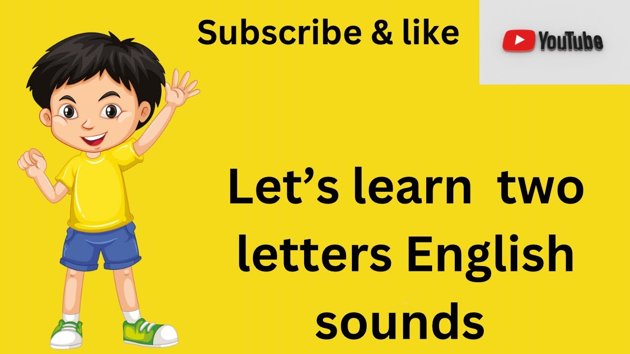English two letter Sounds - YouTube