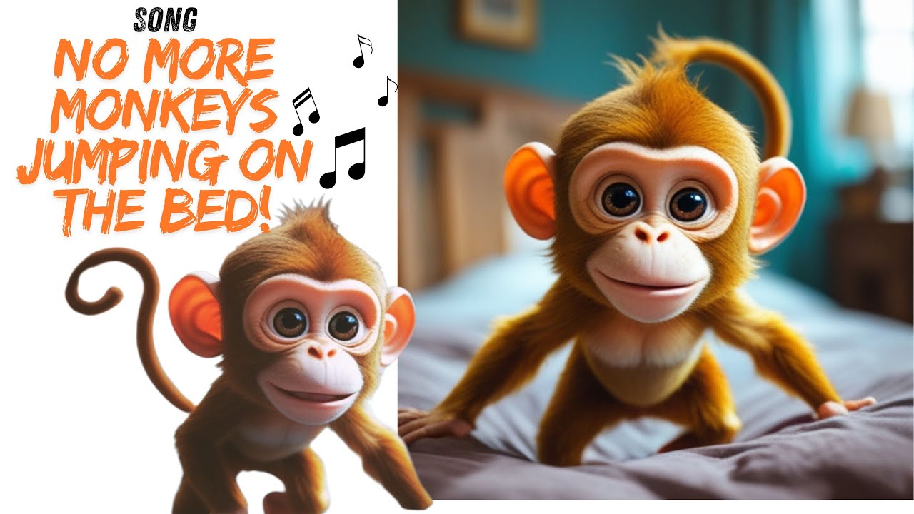 No More Monkeys Jumping on the bed (SONG) - YouTube