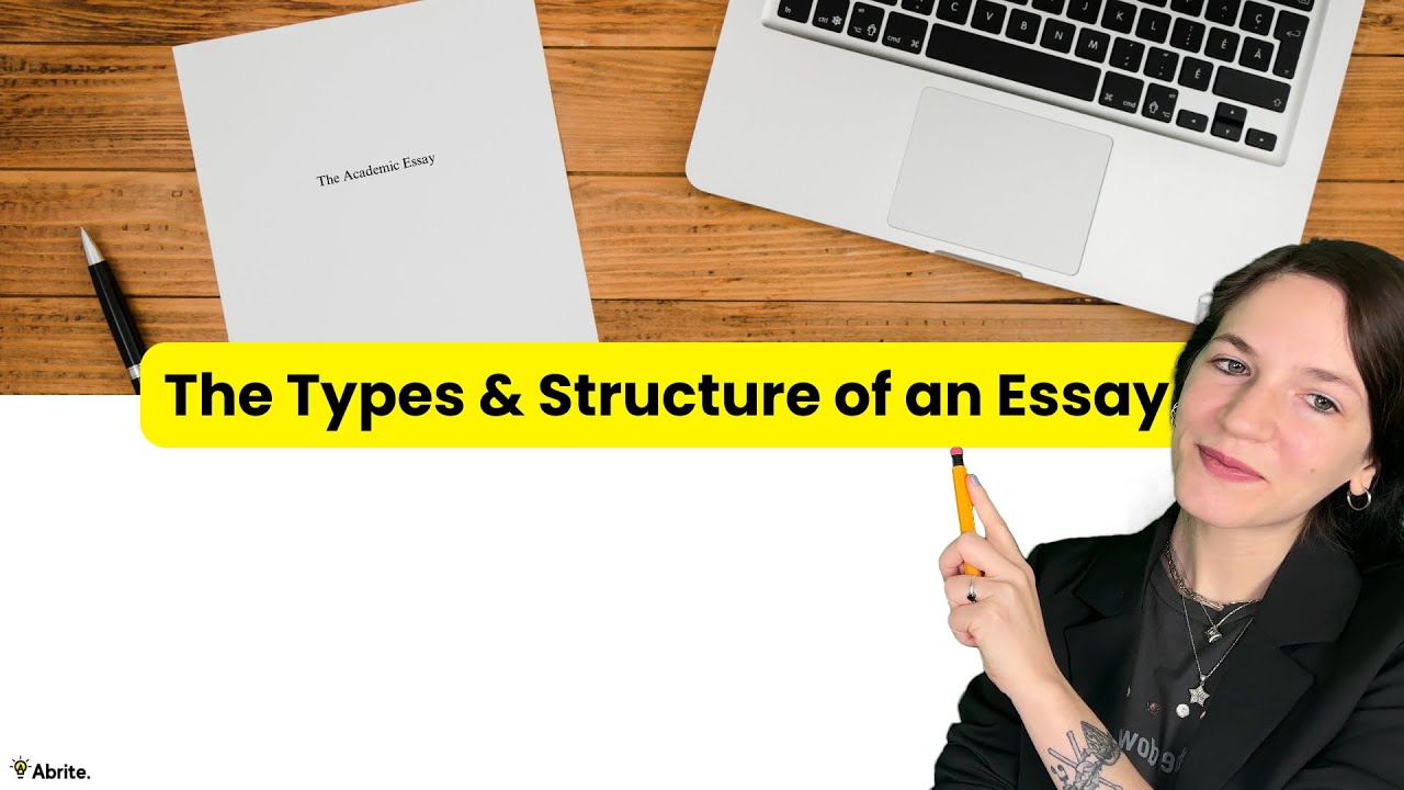 Writing an Academic Essay - Lesson 2: The Types & Structure of an Essay ...