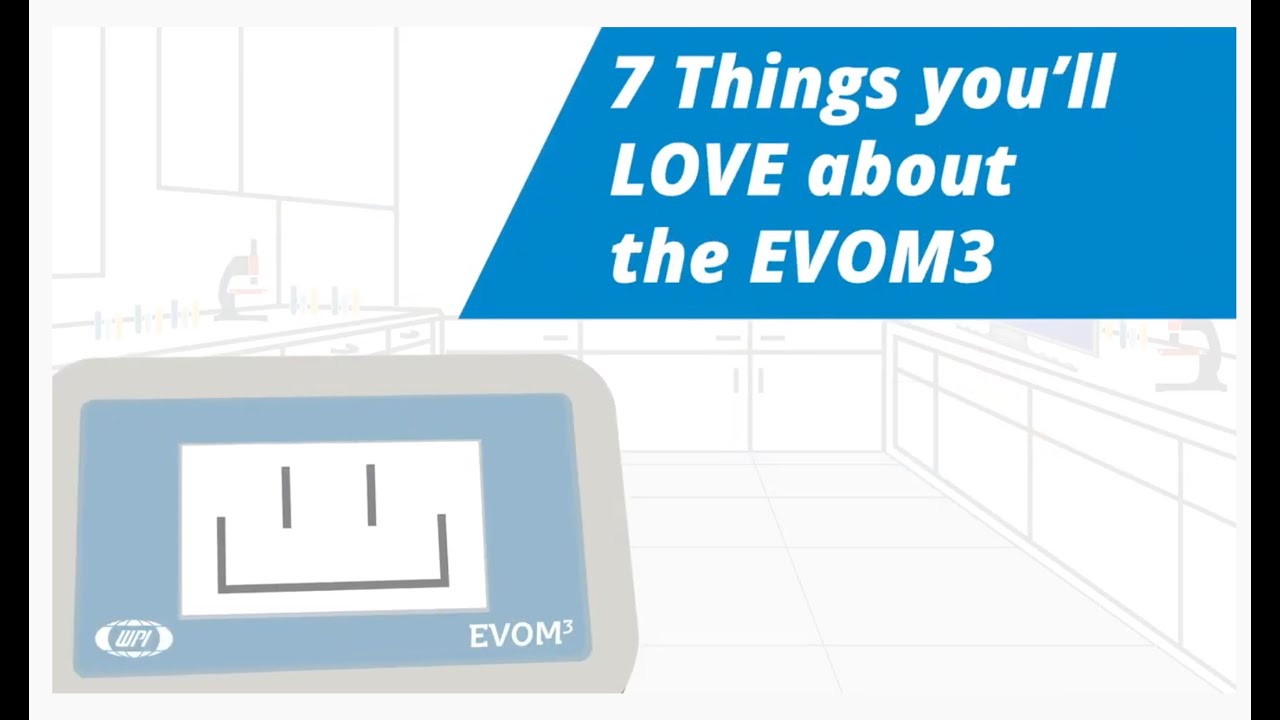 7 Reasons to Love the New EVOM3 for TEER Measurement - YouTube