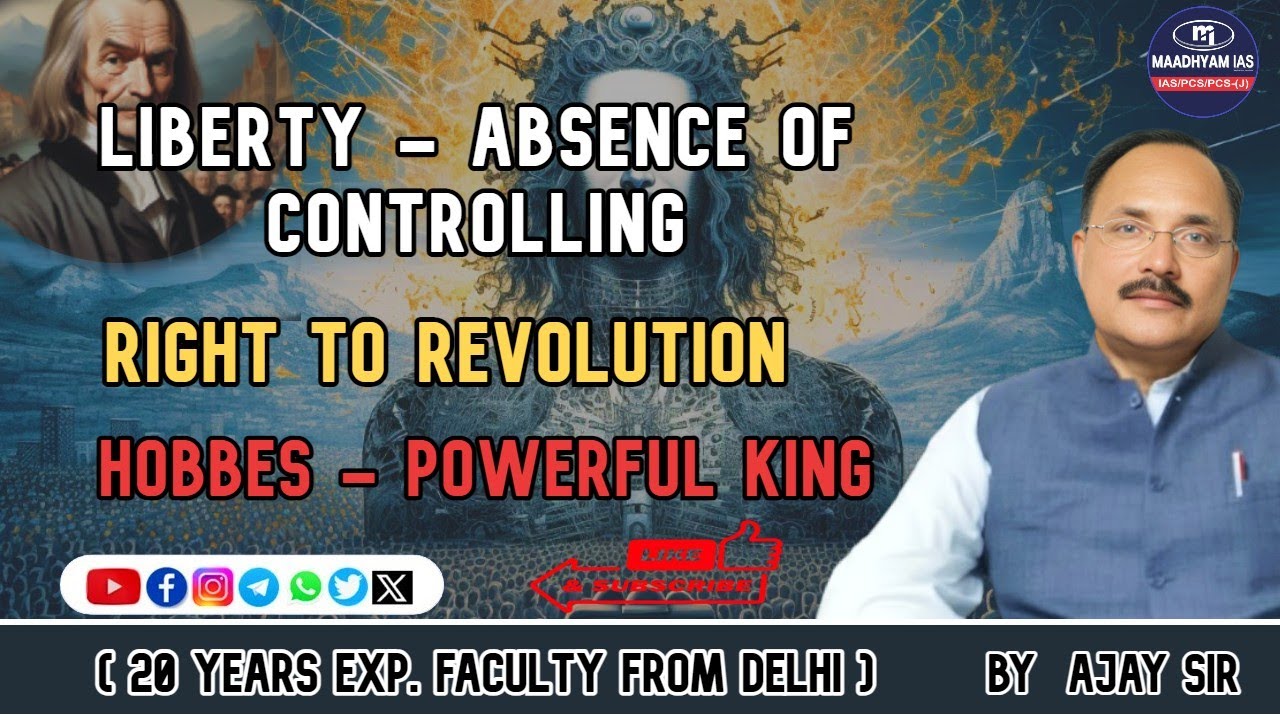 Liberty - Absence of Controlling || Right to Revolution || Hobbes ...