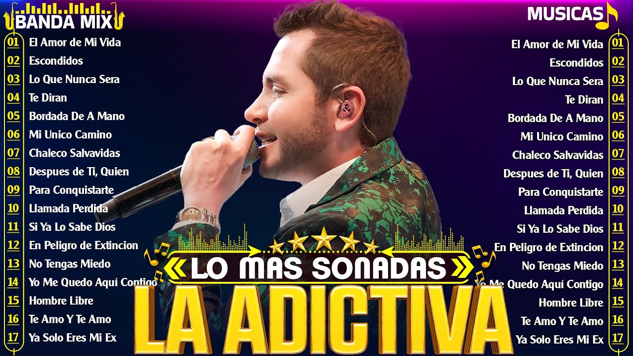 La Adictiva Mix 2025 - Grandes Éxitos Mix 2025 - Álbum Completo Mas Popular - YouTube Music