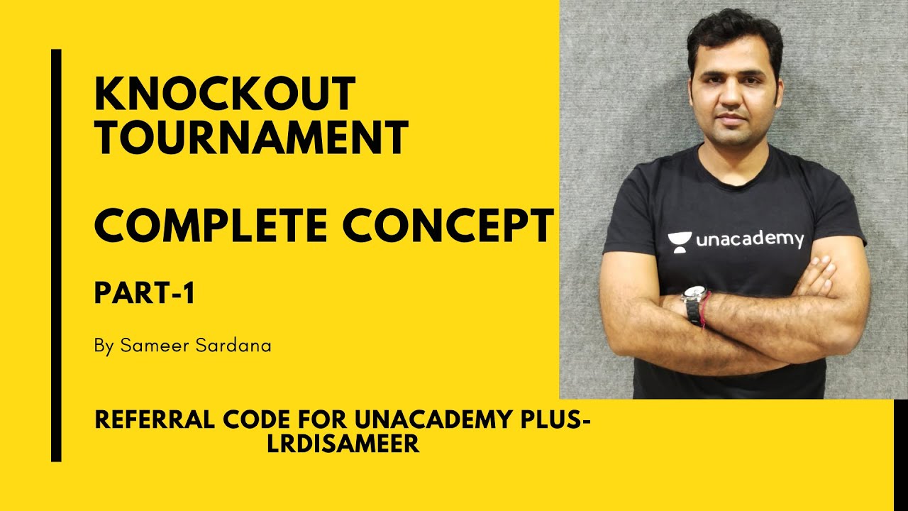 Knockout Tournament-Complete Concept-Part 1 - YouTube