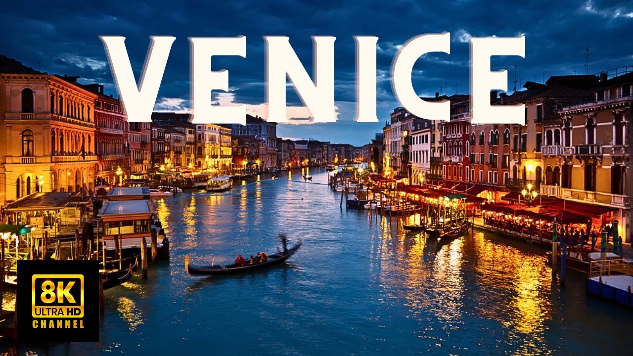 Venice, Italia 4K video - Scenic Relaxation Film with Calming Music ...