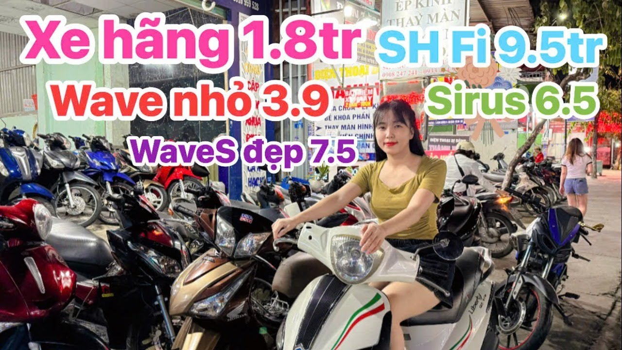 15/11 Xả sốc 1.8tr xe hãng Wave nhỏ 3.9 Wave S đẹp 7.5 SH Fi 9.5 Sirus ...