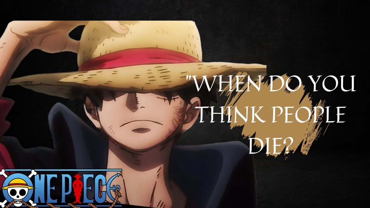 "One Piece Quotes: Unforgettable Wisdom from Luffy and Crew" - YouTube