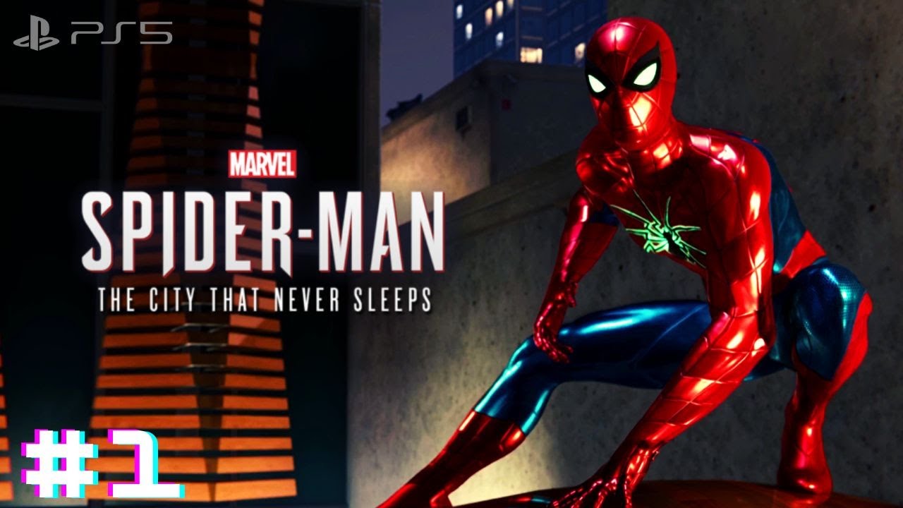 Marvel's Spider-Man DLC - The City That Never Sleeps PS5 Playthrough ...