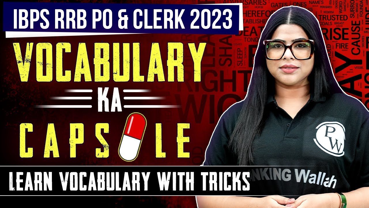 IBPS RRB PO & Clerk 2023 | Vocabulary ka Capsule | Learn Vocabulary ...
