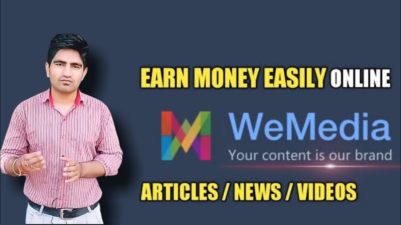 How to Earn Money 💰 Online with WeMedia | Write your Articles or Post on WeMedia and Earn Money ...