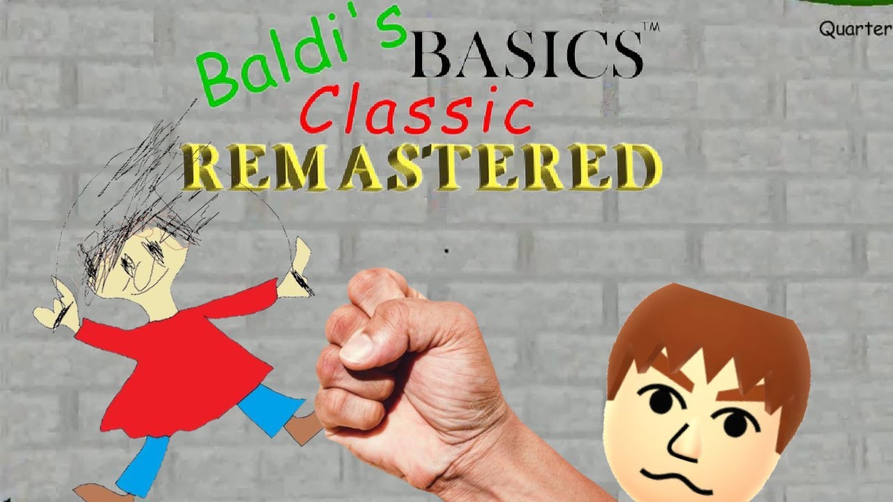 I HATE PLAYTIME | Baldi's Basics Classic Remastered - YouTube