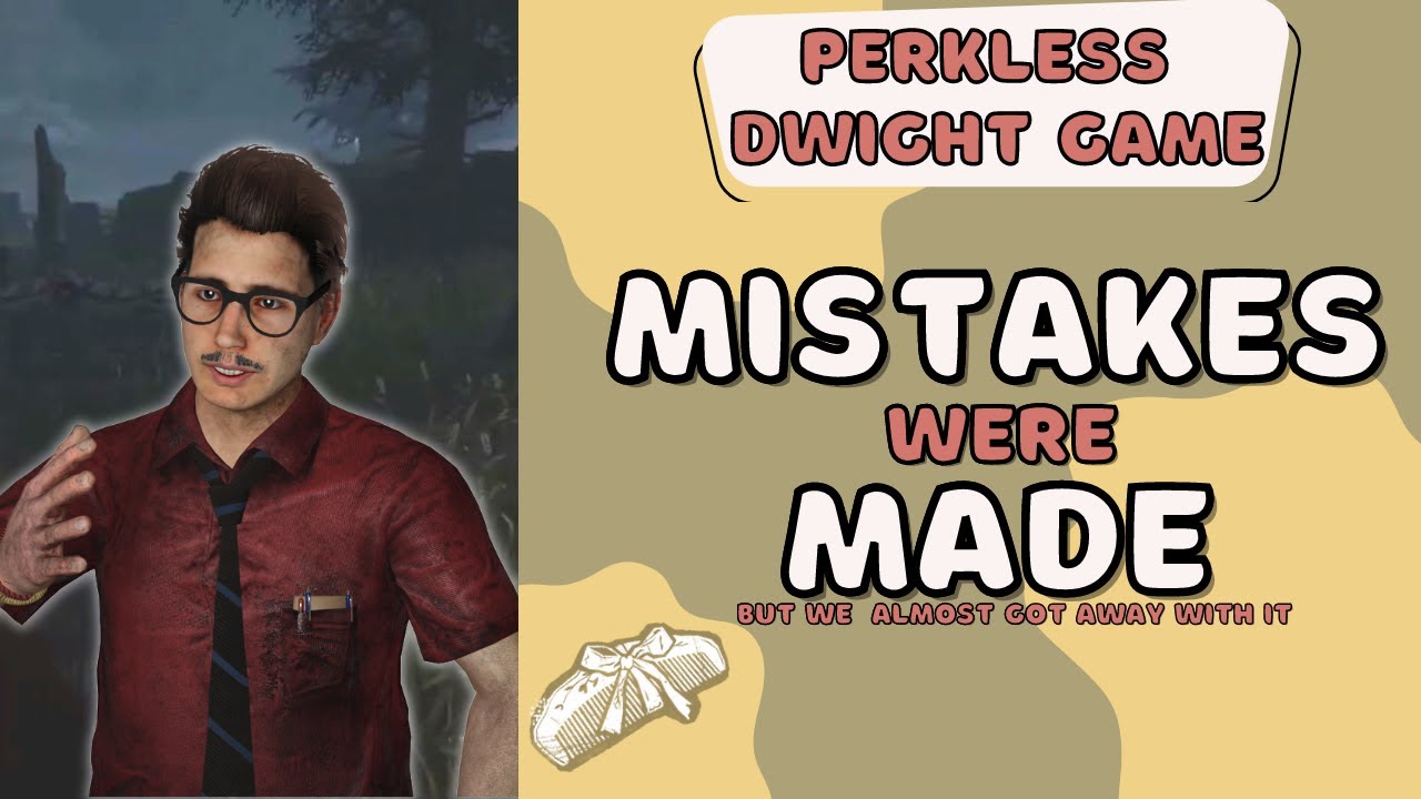 Perkless Dwight - Wrong Priorities - Dead by Daylight [Reupload] - YouTube